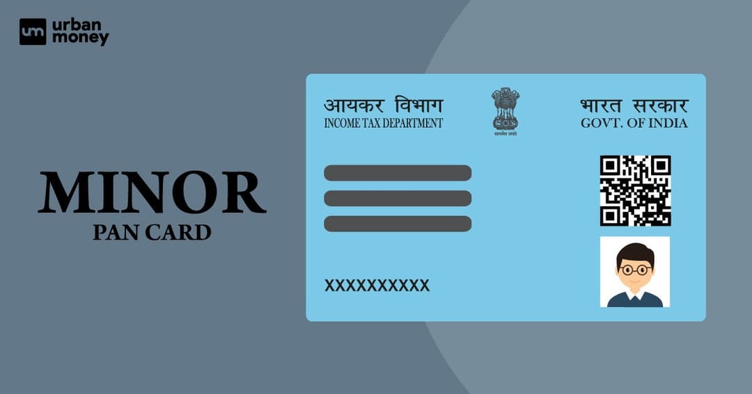 Minor PAN Card: Eligibility, Documents and Apply 2023