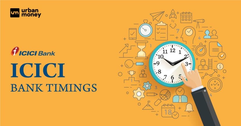 ICICI Bank Timings - Know ICICI Bank Lunch Time, NEFT and RTGS Timing