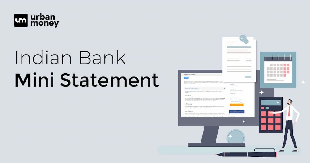 Indian Bank Mini Statement: Registration Process, Download, and How to ...