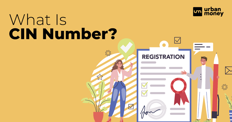 What is CIN Number- Full Form, Usage, Benefits & Apply