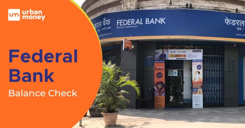 Federal Bank Account Balance Check Through Missed Call, SMS and Online