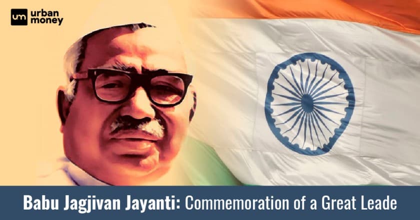 Babu Jagjivan Ram Jayanti 2025 - History and Celebration