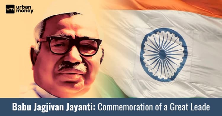 Babu Jagjivan Ram Jayanti 2025 - History and Celebration
